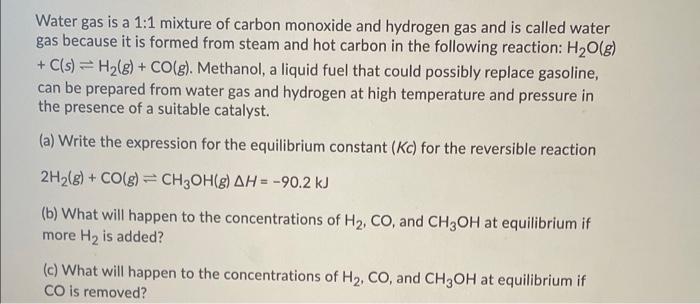 Solved Water gas is a 1:1 mixture of carbon monoxide and | Chegg.com