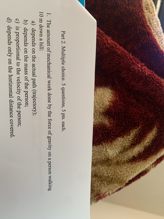 Solved Part 2. Multiple choice. 5 questions, 5 pts. each. 1. | Chegg.com