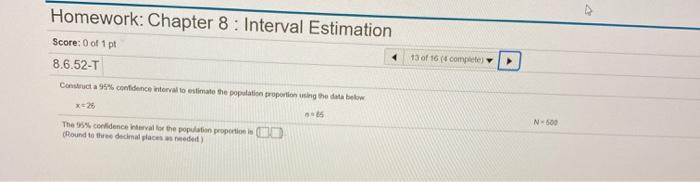 Solved Homework: Chapter 8: Interval Estimation 13 of 16 | Chegg.com