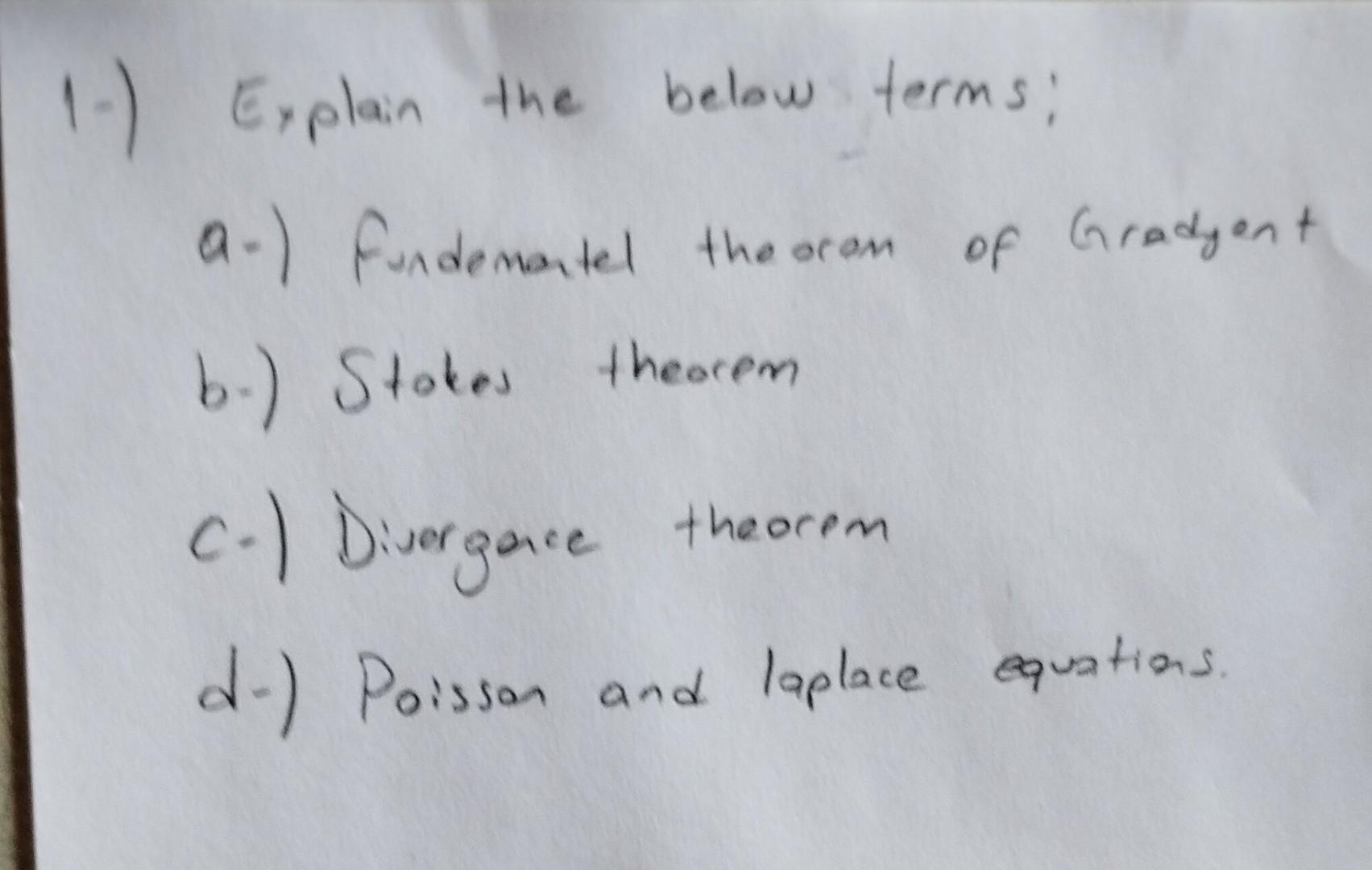 Solved Explain the below terms: a-) fundementel theorem of | Chegg.com