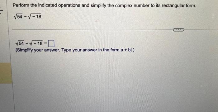 Solved Perform the indicated operations and simplify the | Chegg.com
