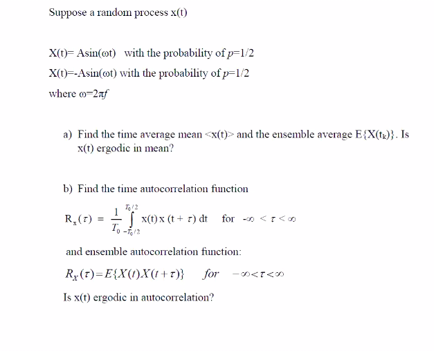 Solved Suppose a random process x(t) X(t)= Asin(mt) with the | Chegg.com