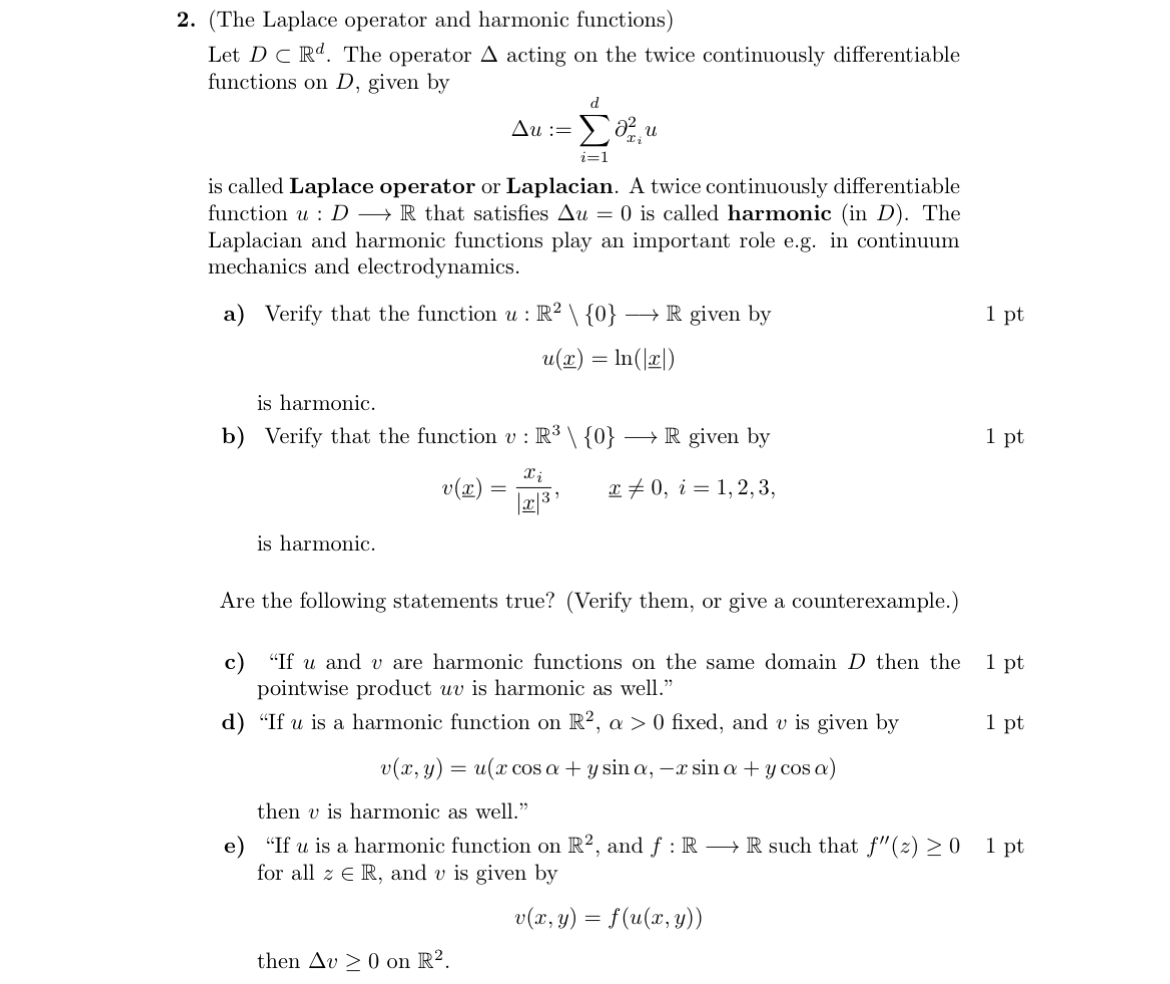 The Laplace Operator And Harmonic Functions Let Chegg
