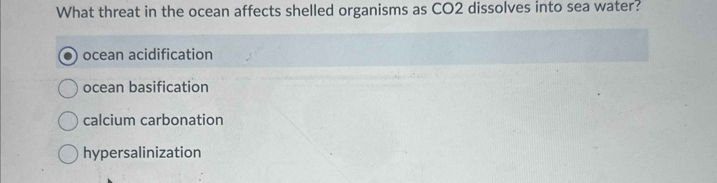Solved What threat in the ocean affects shelled organisms as | Chegg.com
