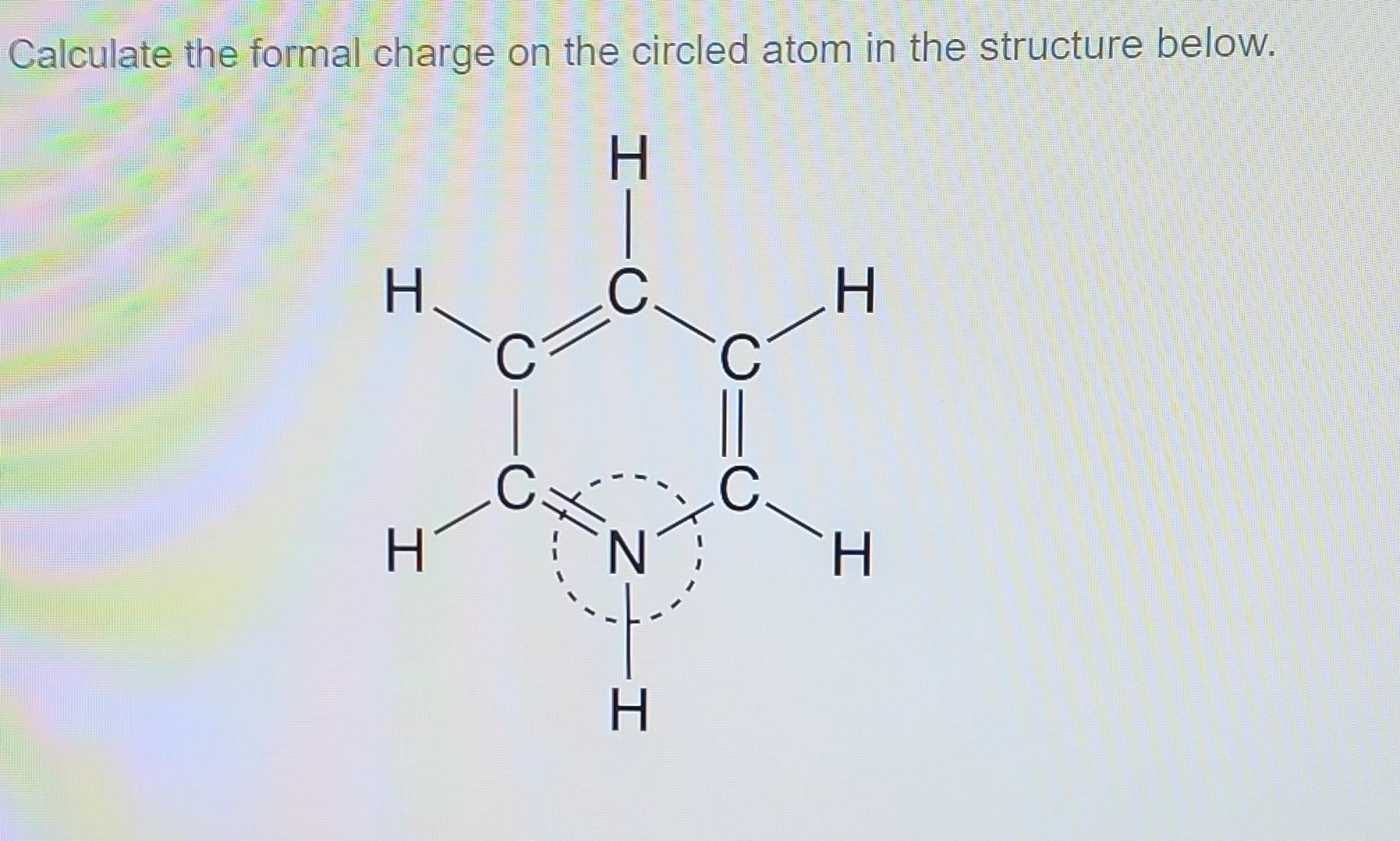 Solved Calculate the formal charge on the circled atom in | Chegg.com