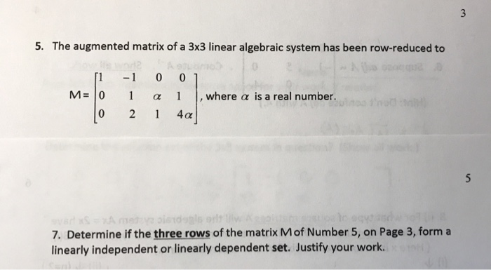Solved 5. The augmented matrix of a 3x3 linear algebraic | Chegg.com