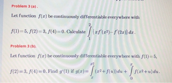 Solved Problem 3 (a). Let function f(x) be continuously | Chegg.com