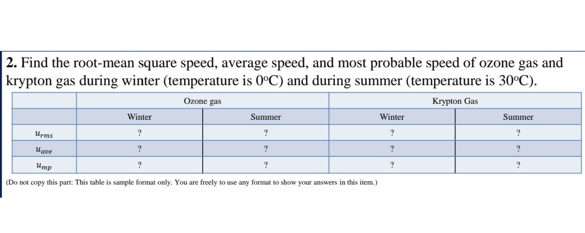 Solved Find the root-mean square speed, average speed, and | Chegg.com
