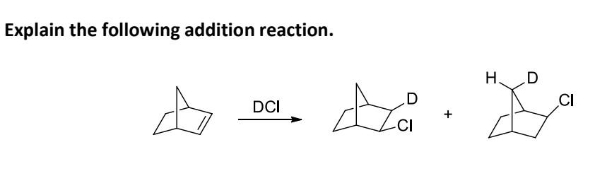 Solved Explain the following addition reaction. HD D DCI CI | Chegg.com