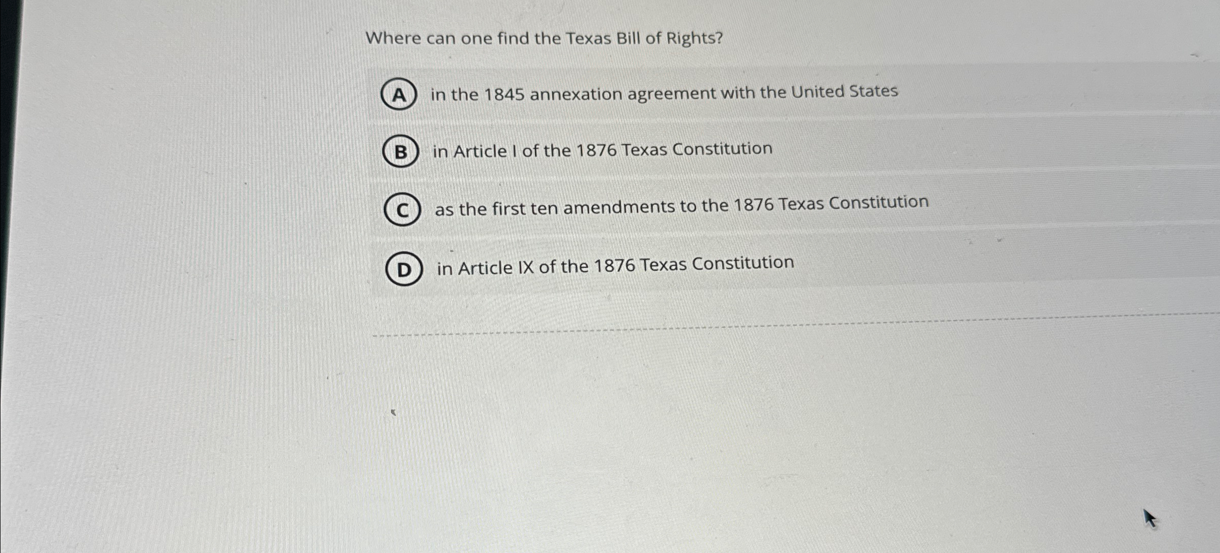 Solved Where can one find the Texas Bill of Rights?in the | Chegg.com