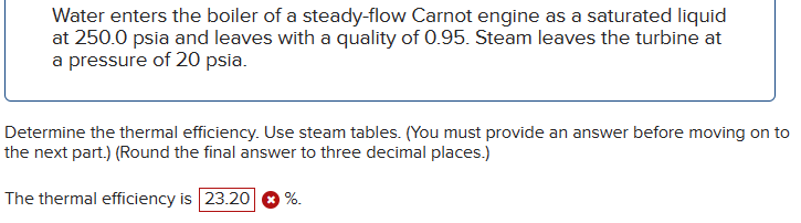 Solved Water enters the boiler of a steady-flow Carnot | Chegg.com