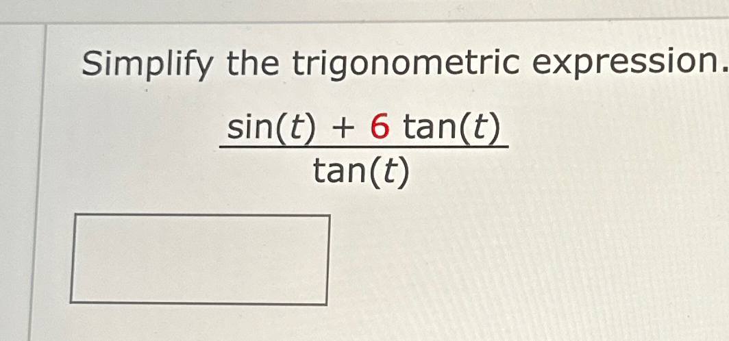 Solved Simplify the trigonometric | Chegg.com