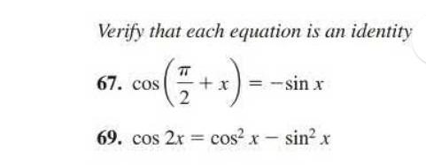 Solved Verify that each equation is an identity 67. | Chegg.com
