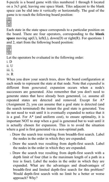 8-puzzle is a board game with tiles numbered 1 | Chegg.com