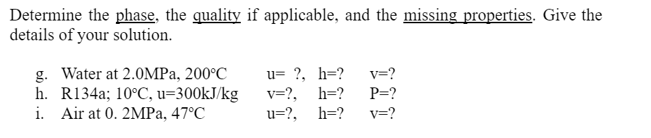 Solved Determine the phase, the quality if applicable, and | Chegg.com