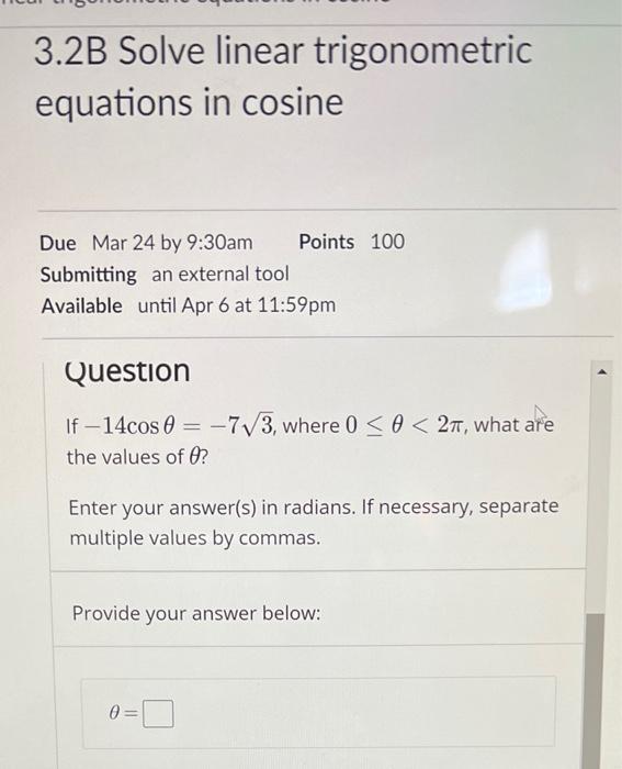 Solved 3.2B Solve linear trigonometric equations in cosine | Chegg.com