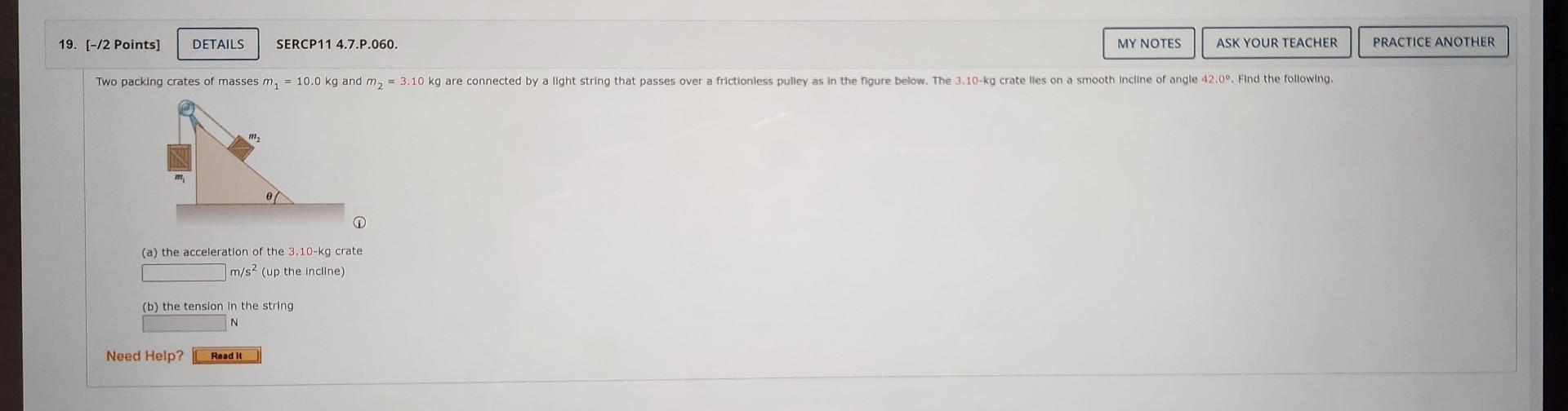 Solved (a) the acceleration of the 3.10−kg crate m/s2 (up | Chegg.com