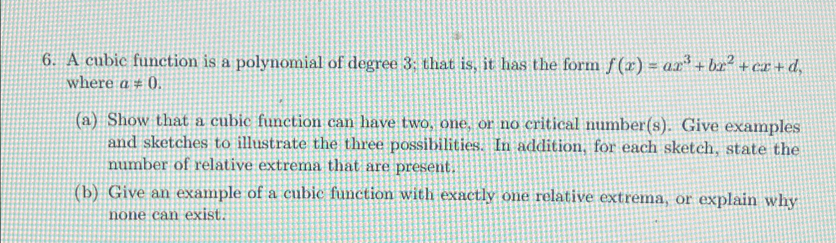 Solved A cubic function is a polynomial of degree 3 ﻿; that | Chegg.com