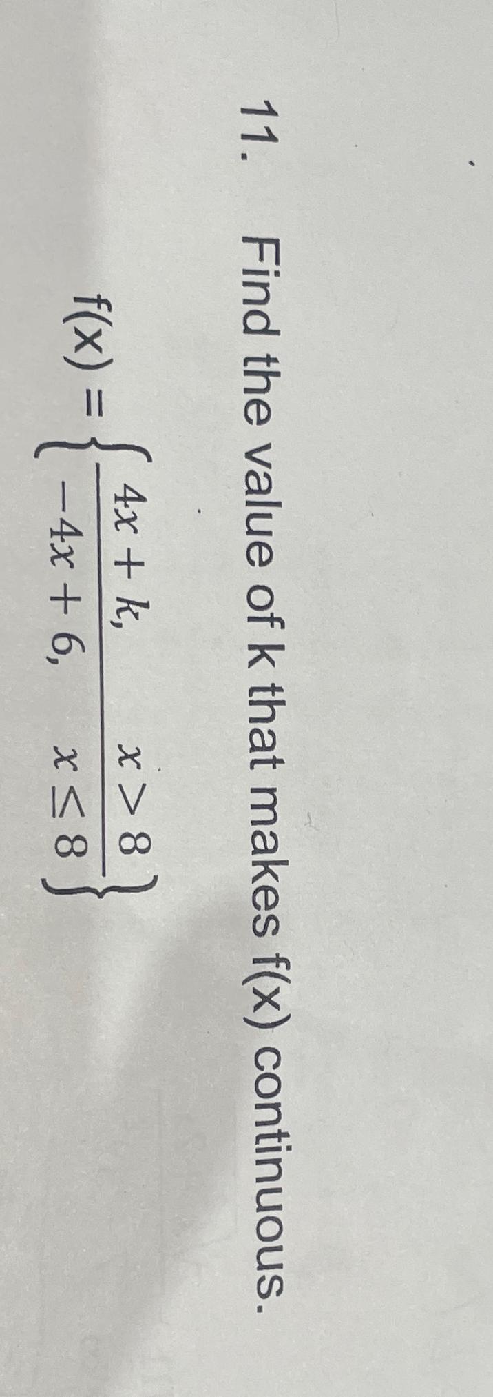 Solved Find the value of k ﻿that makes f(x) | Chegg.com