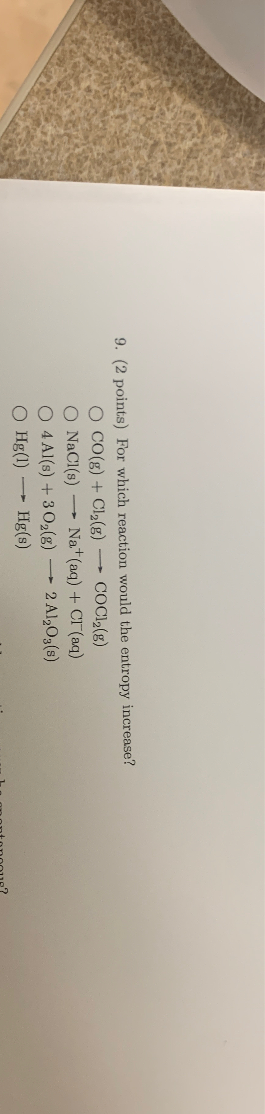 Solved (2 ﻿points) ﻿For which reaction would the entropy | Chegg.com