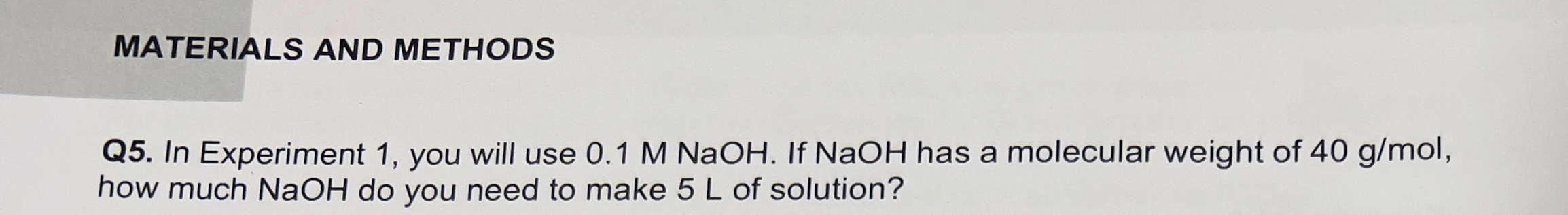 Solved In Experiment 1, ﻿you will use 0.1MNaOH. If NaOH has | Chegg.com