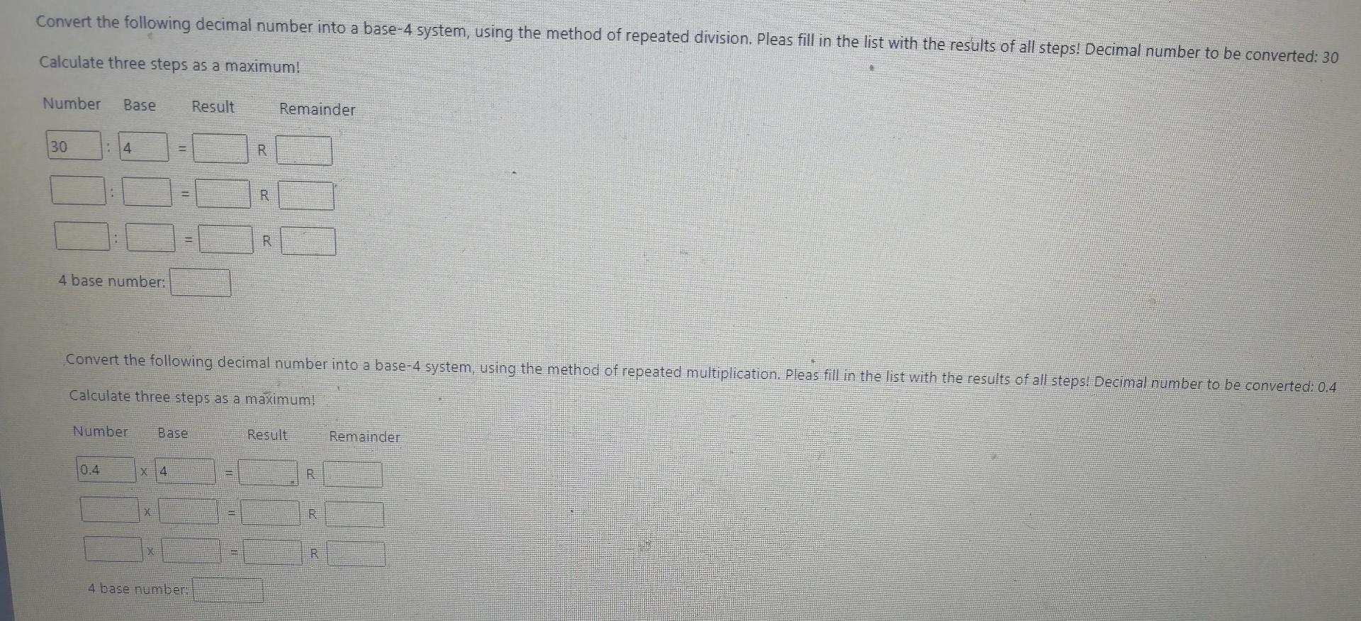 Solved Convert the following decimal number into a base-4 | Chegg.com