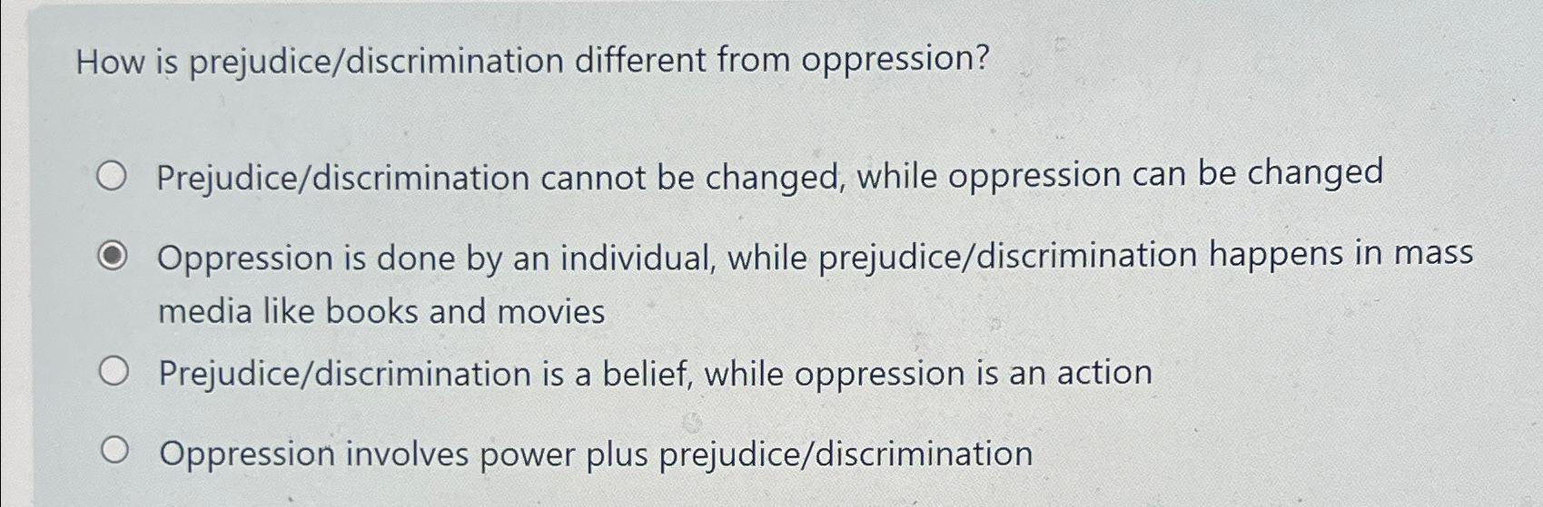 Solved How is prejudice/discrimination different from | Chegg.com