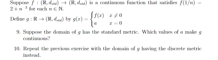 Solved Suppose f:(R,dstud )→(R,dstd ) ﻿is a continuous | Chegg.com