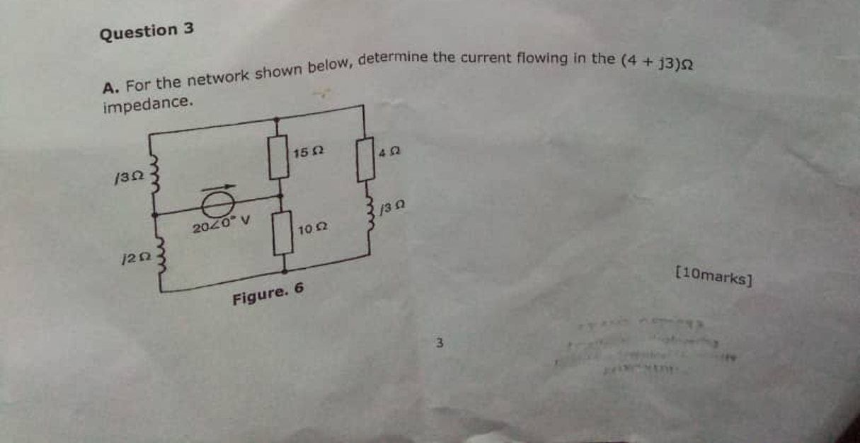 Solved Question 3A. ﻿For the network shown below, determine | Chegg.com