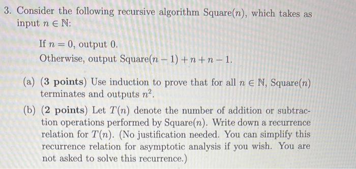 Solved 3. Consider the following recursive algorithm | Chegg.com