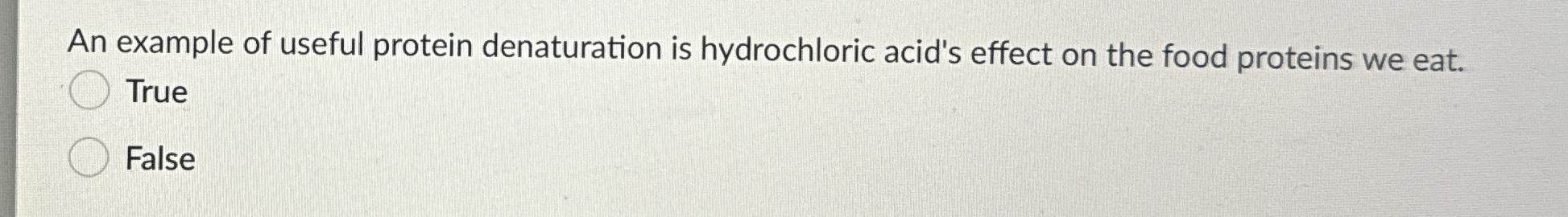 Solved An example of useful protein denaturation is | Chegg.com