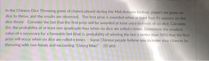 Solved In the Chinese Dice Throwing game of chance played | Chegg.com