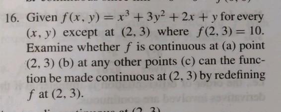 Solved 6. Given f(x,y)=x3+3y2+2x+y for every (x,y) except at | Chegg.com