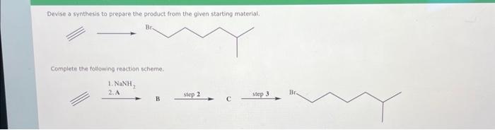 Solved Devise a synthesis to prepare the product from the | Chegg.com