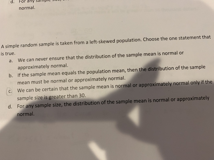Solved d. For any Sd normal. A simple random sample is taken | Chegg.com