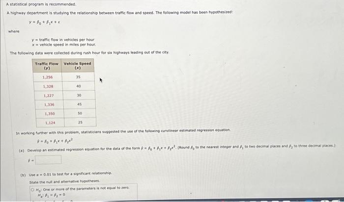 Solved A statistical program is recommended. A highway | Chegg.com