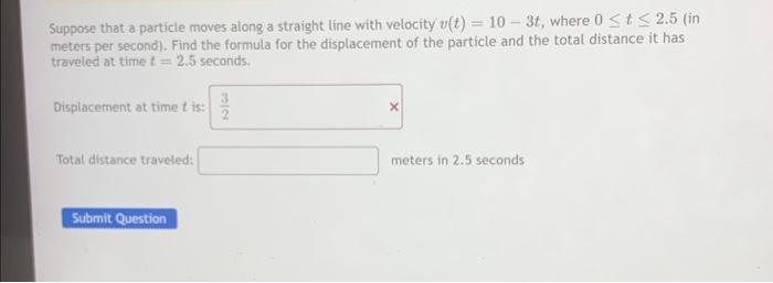 Solved Suppose that a particle moves along a straight line | Chegg.com