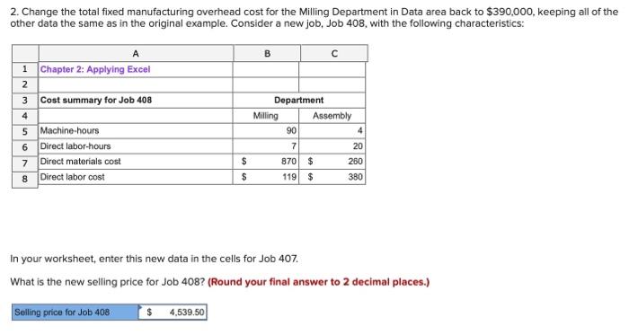 Solved Required: 1. Check your worksheet by changing the | Chegg.com