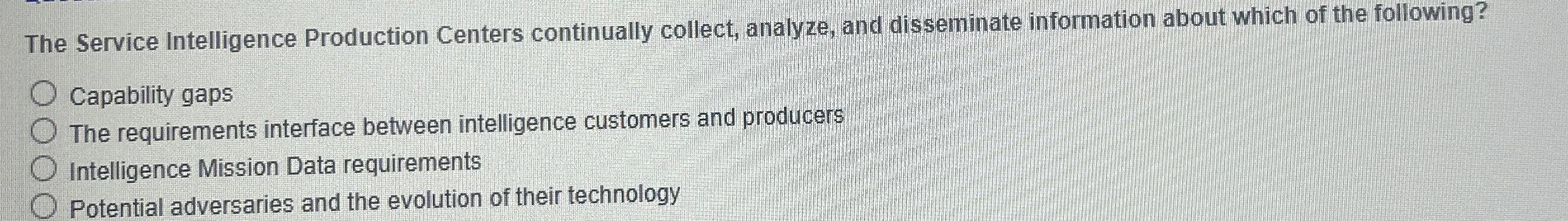 Solved The Service Intelligence Production Centers | Chegg.com