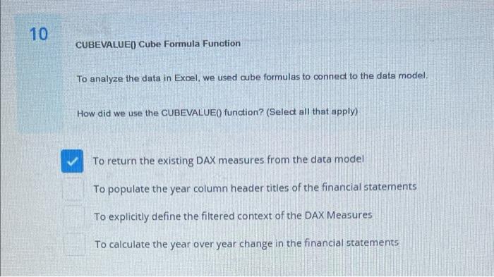 Solved 10 CUBEVALUE() Cube Formula Function To analyze the | Chegg.com