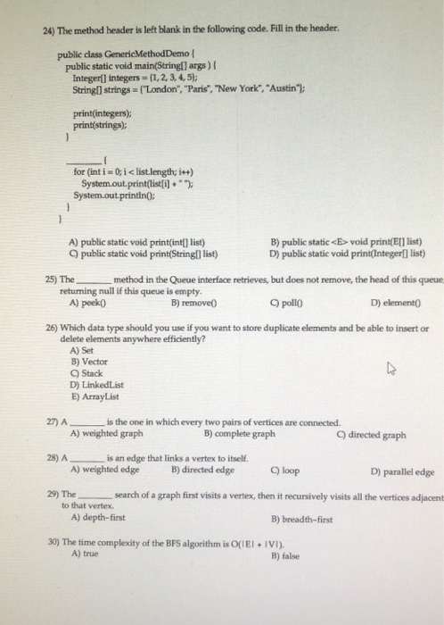Solved 24) The method header is left blank in the following | Chegg.com