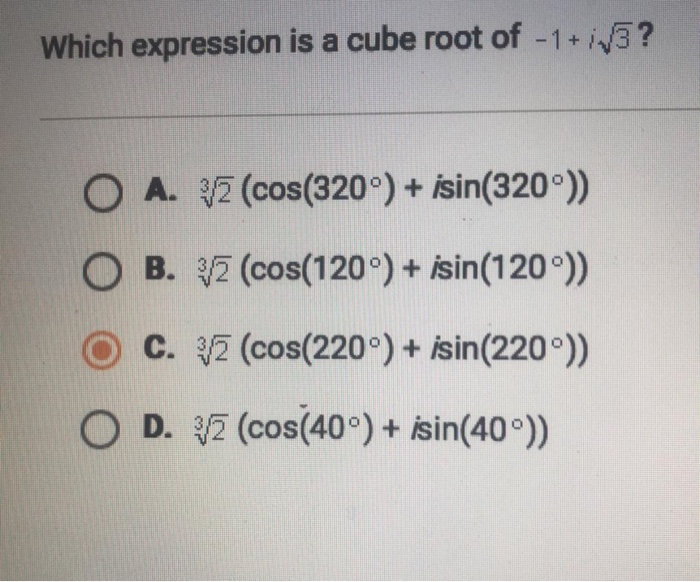 Solved Which expression is a cube root of -1 +1 3? A. 33 | Chegg.com
