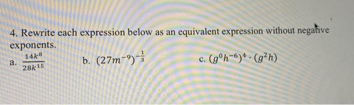 Solved 4. Rewrite each expression below as an equivalent | Chegg.com