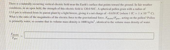 Solved There is a naturally occurring vertical electric | Chegg.com