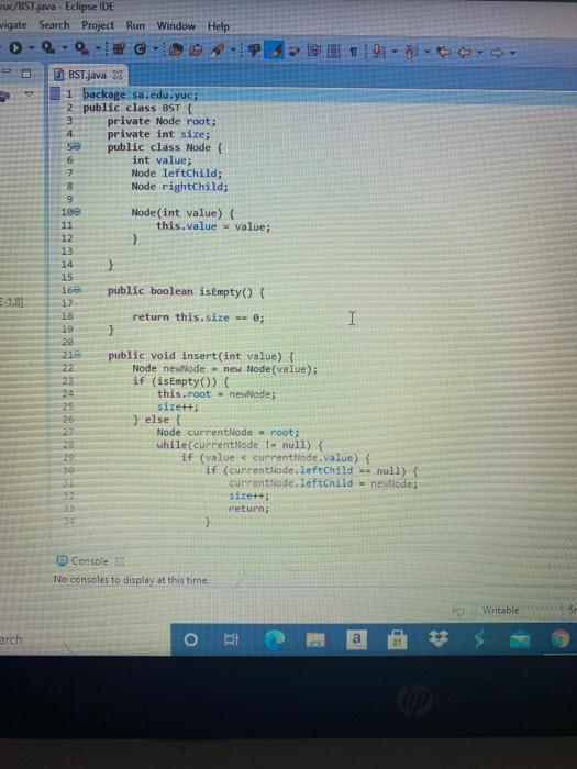 Solved uc/BST.java - Eclipse IDE vigate Search Project Run | Chegg.com