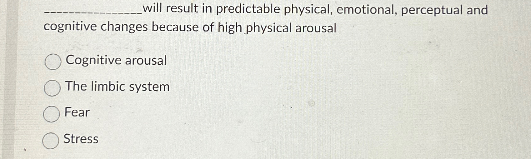 Solved will result in predictable physical, emotional, | Chegg.com
