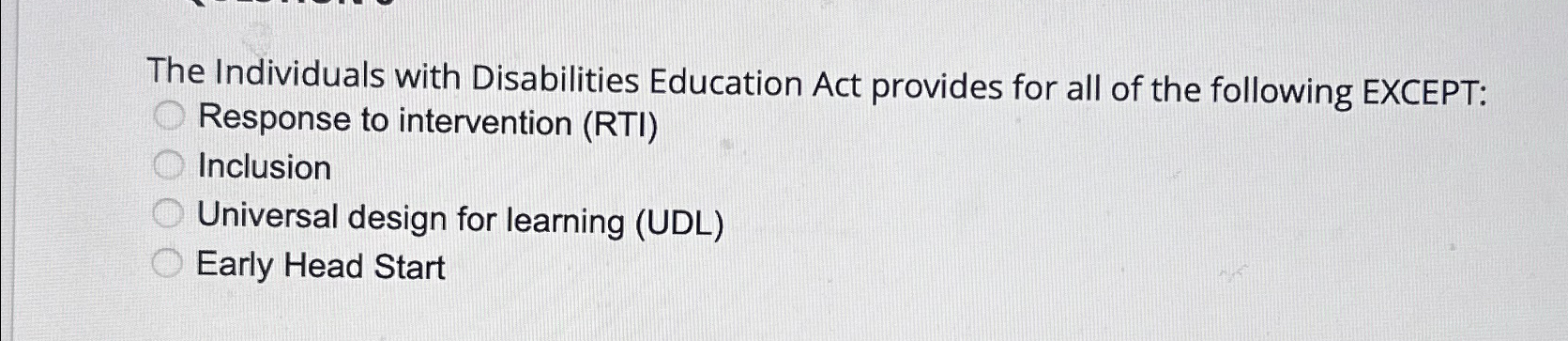 Solved The Individuals with Disabilities Education Act | Chegg.com
