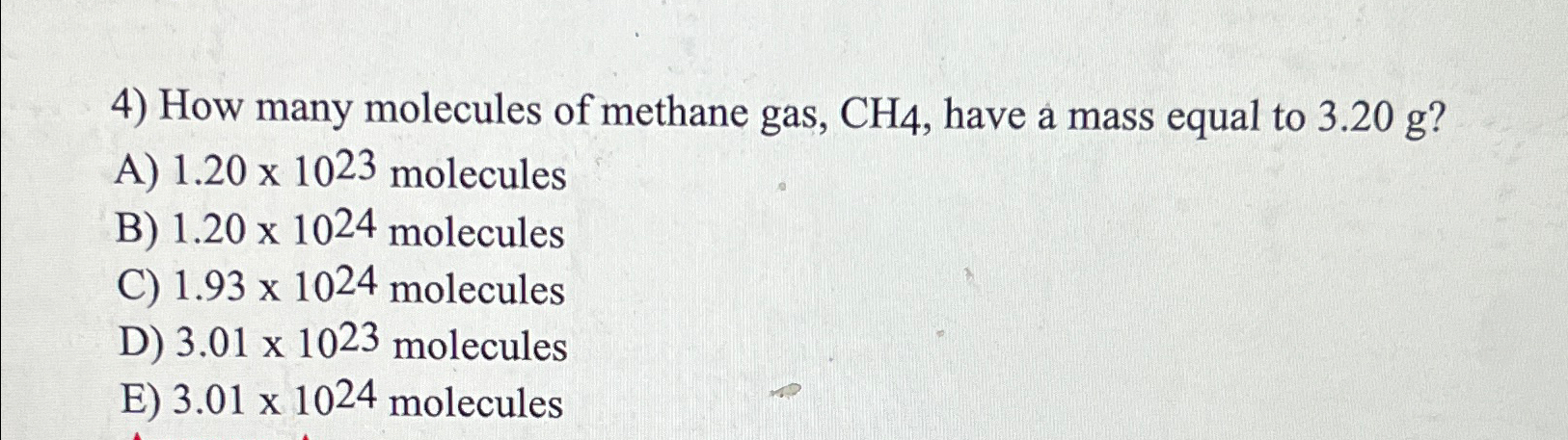 Solved How many molecules of methane gas, CH_(4), have a | Chegg.com