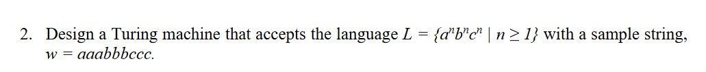 Solved Design a Turing machine that accepts the language | Chegg.com