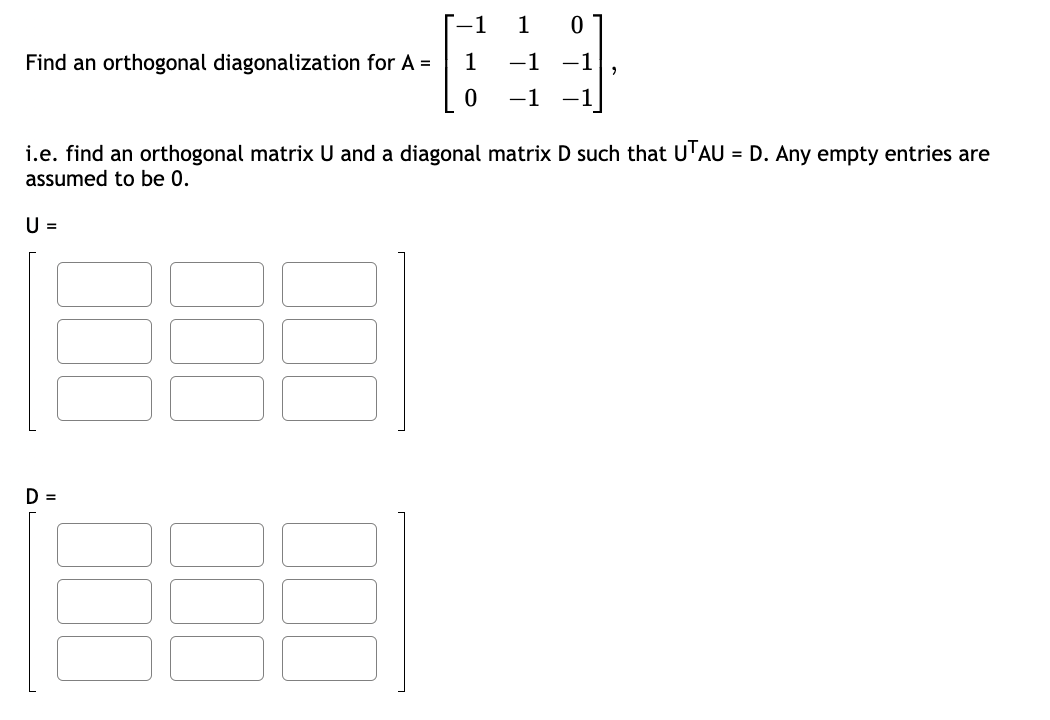 Solved Find an orthogonal diagonalization for | Chegg.com
